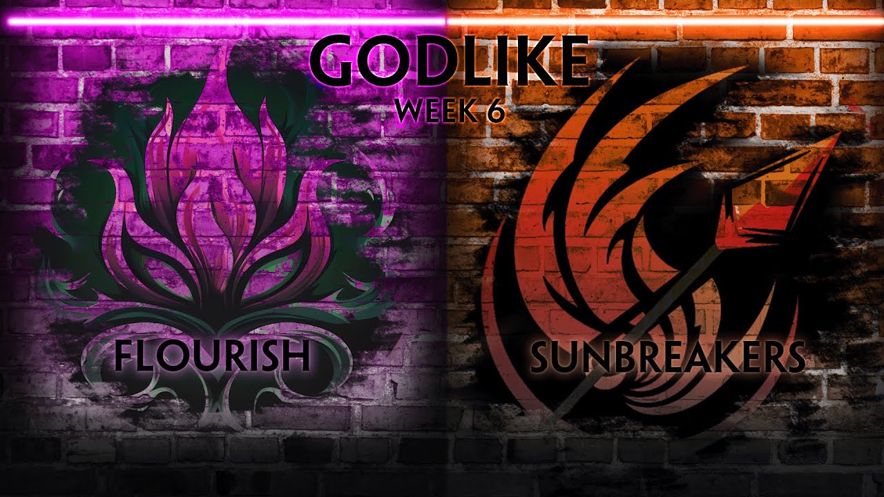 GODLIKE | Flourish vs Sunbreakers | Week 6 - YouTube