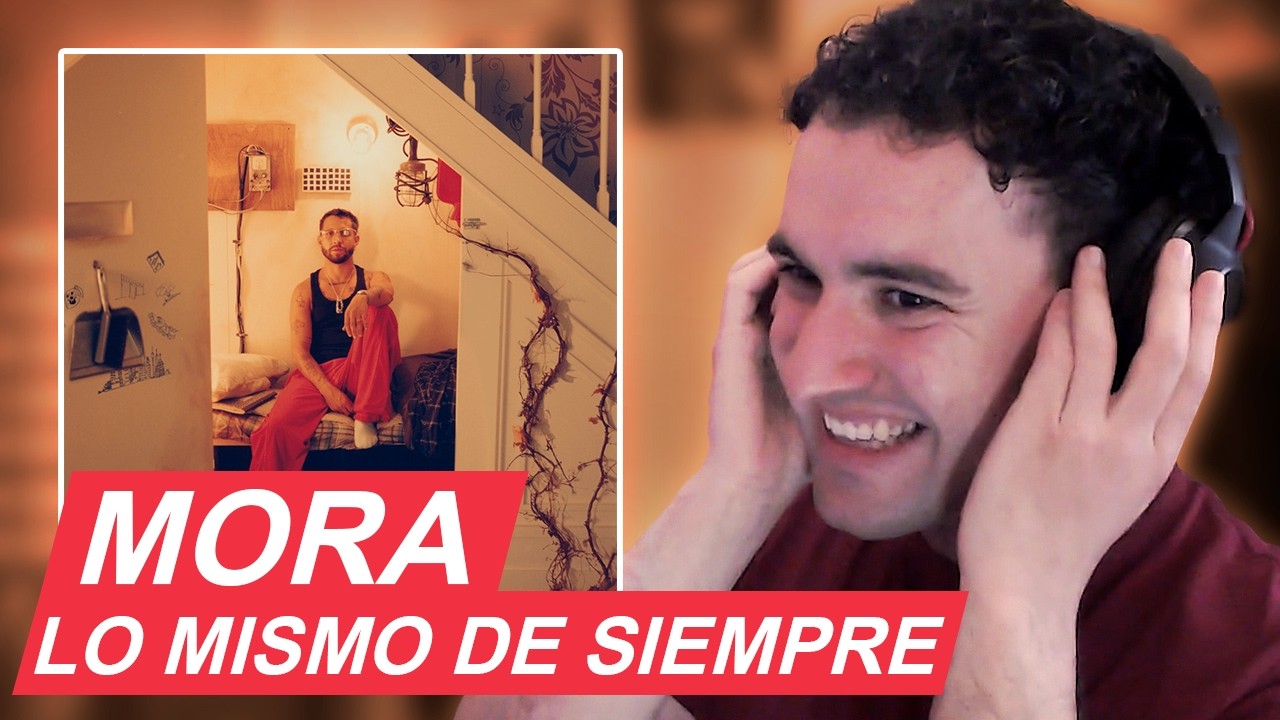 REACCIÓN a MORA 🍇 NUEVO ALBUM "LO MISMO DE SIEMPRE" ¿DISCO DEL AÑO?📀🔥 ...