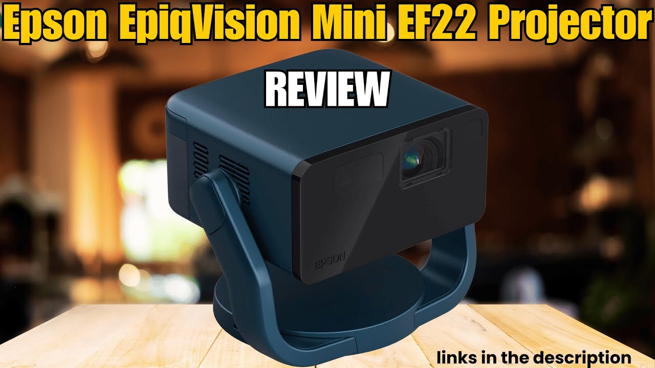 Epson EpiqVision Mini EF22 Review | Best Portable 1080p Laser Projector ...