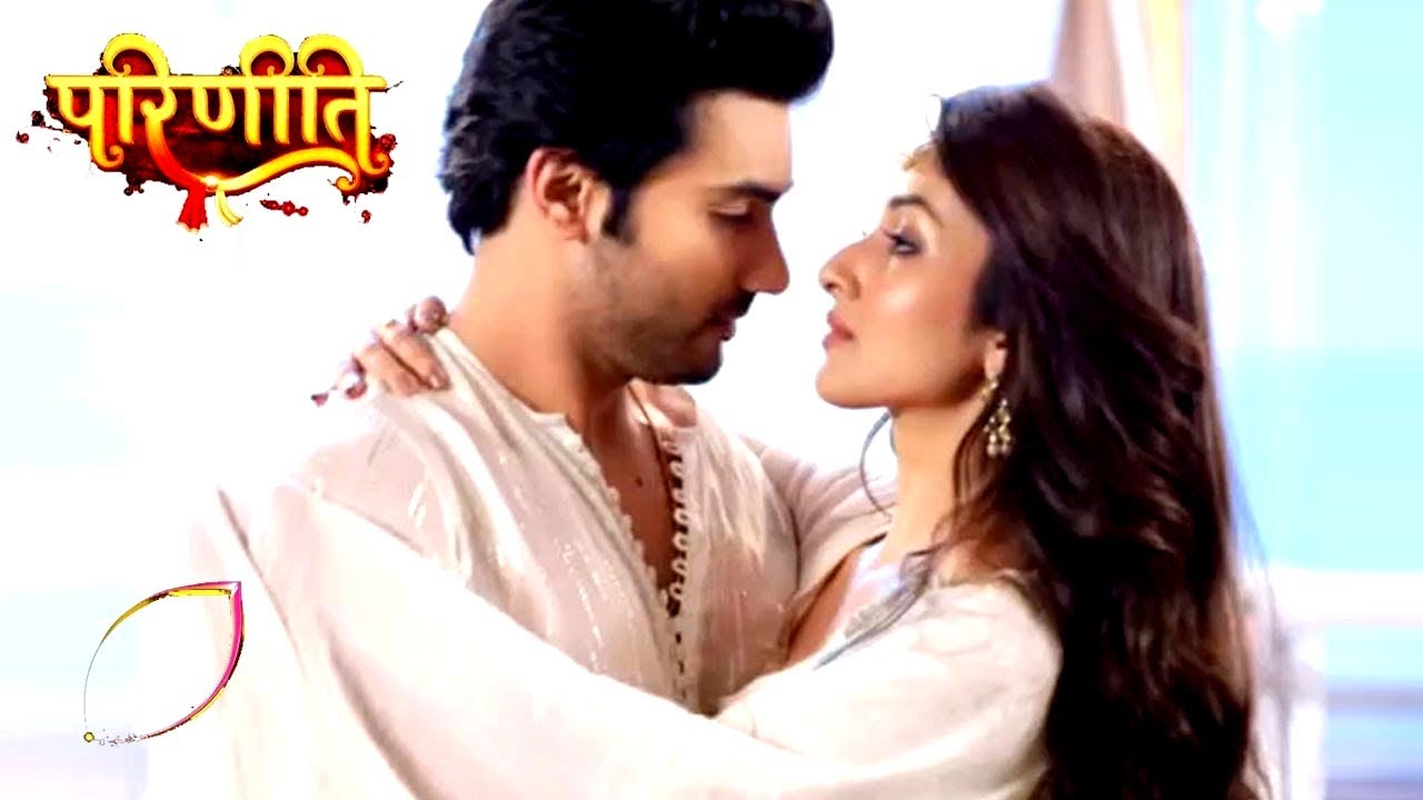 Parineeti UPDATE : Rajeev Aur Pari Ki Suhagraat Mein Aaya Twist, Dono ...