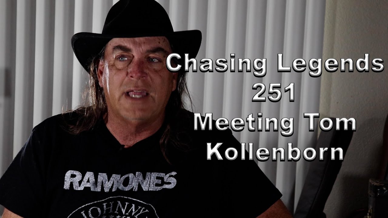 Chasing Legends 251: Meeting Tom Kollenborn - YouTube