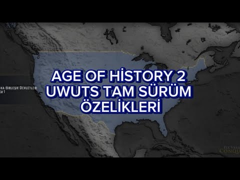AGE OF HİSTORY 2 UWUT ENGİNE TAM SÜRÜM ÖZELİKLERİ - YouTube