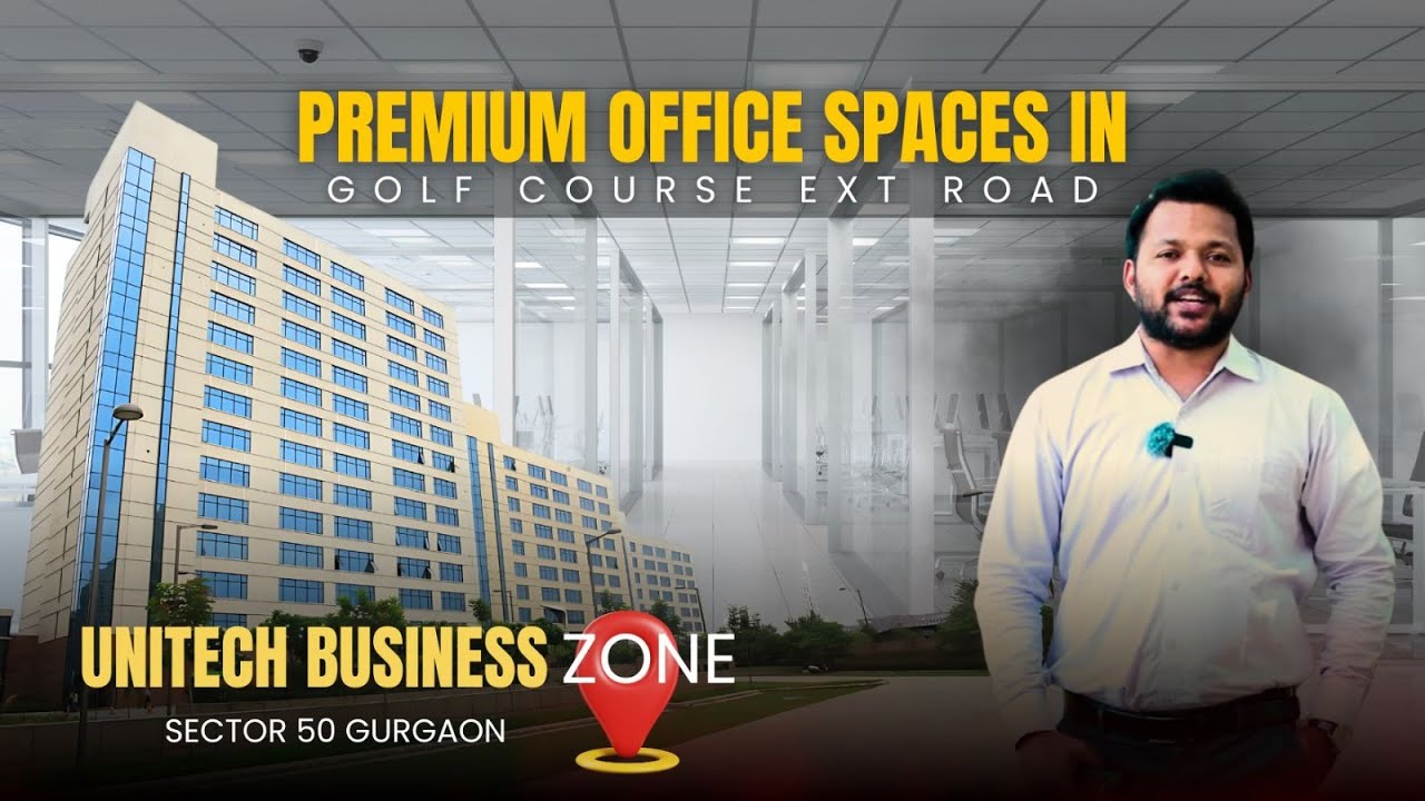 Unitech Business Zone Sector 50 Gurgaon | Office Spaces on Golf Course ...