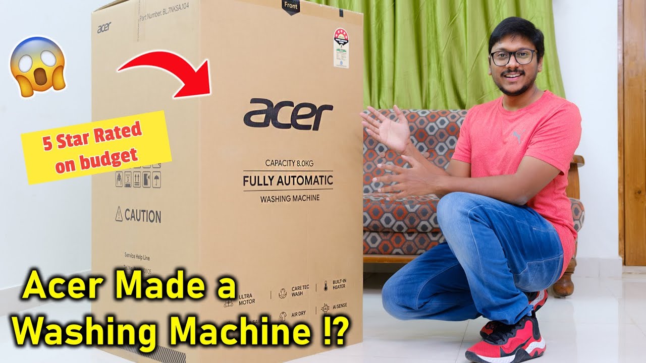 Acer 8Kg Fully Automatic Top Load Washing Machine Unboxing... Full ...