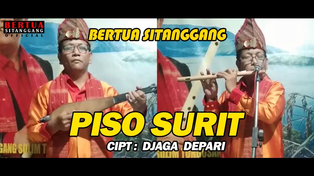 PISO SURIT UNING UNINGAN BERTUA SITANGGANG SULIM TONGOSAN - YouTube