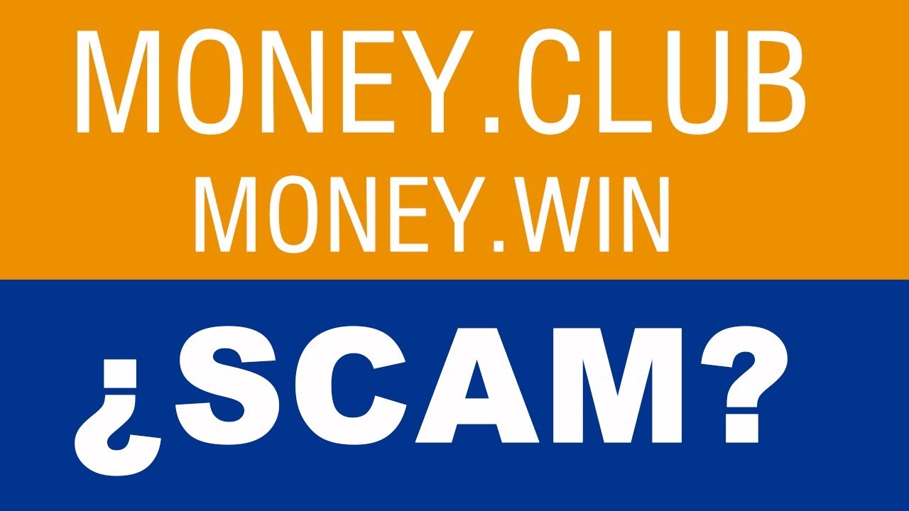 MONEY.CLUB Y MONEY.WIN ¿SCAM? ¿REALMENTE PAGA? - YouTube