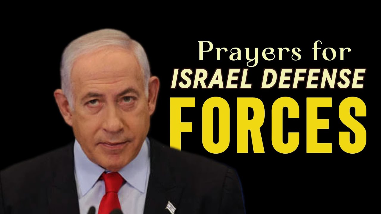 SUPPORT IDF ( ISRAEL DEFENSE FORCES) WITH THESE POWERFUL PRAYERS - YouTube