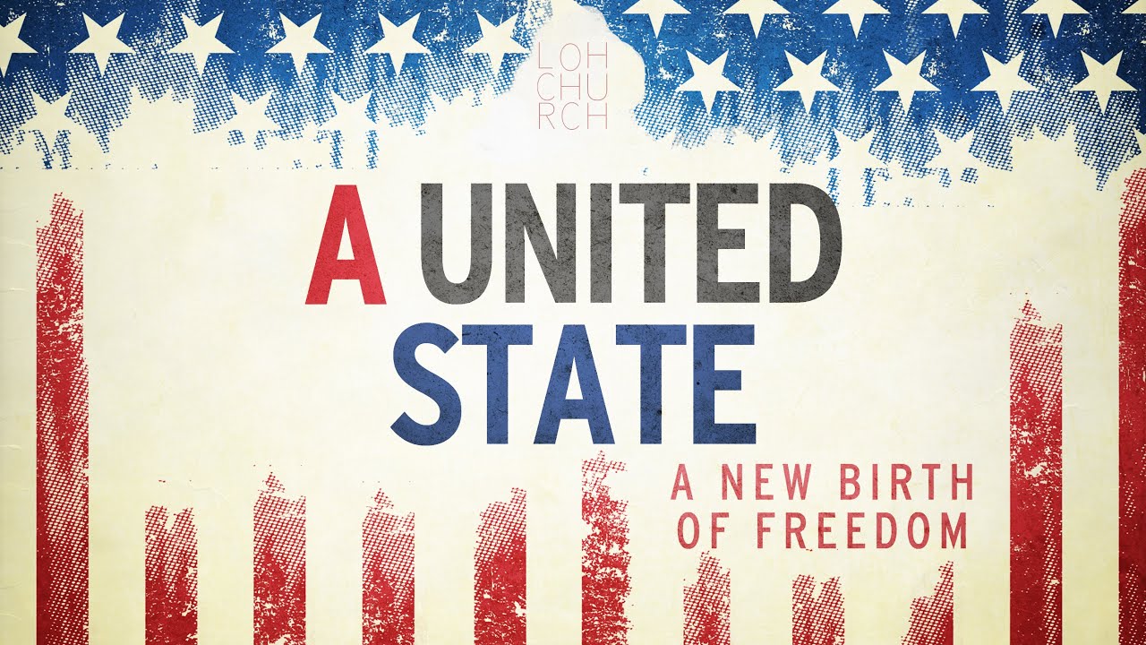 A United State // Part 2 // A New Birth of Freedom - YouTube