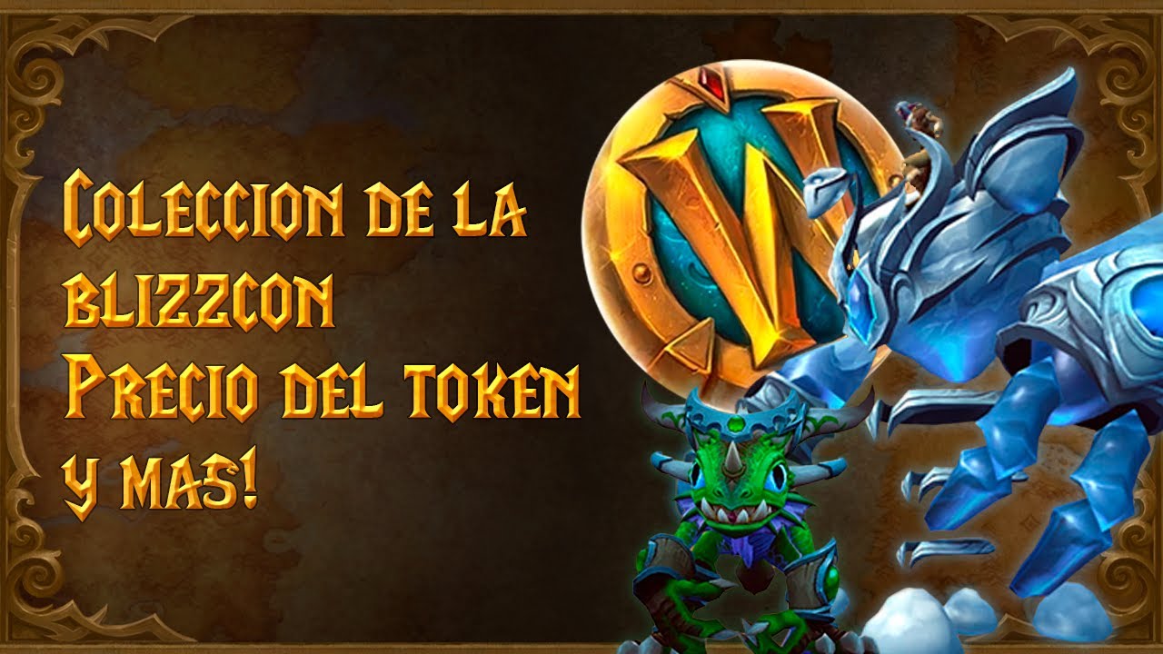 Recompensas de la blizzcon y el WOW token!- Noticias de World of ...
