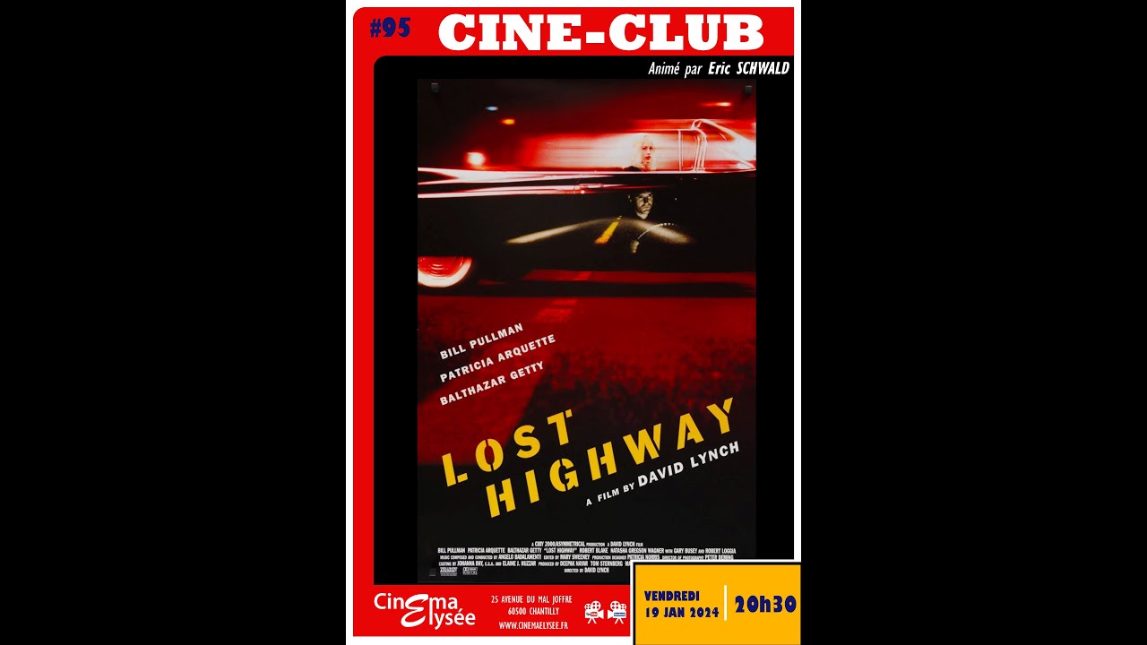 Ciné-Club #95 : Lost Highway de David Lynch (1997) - YouTube