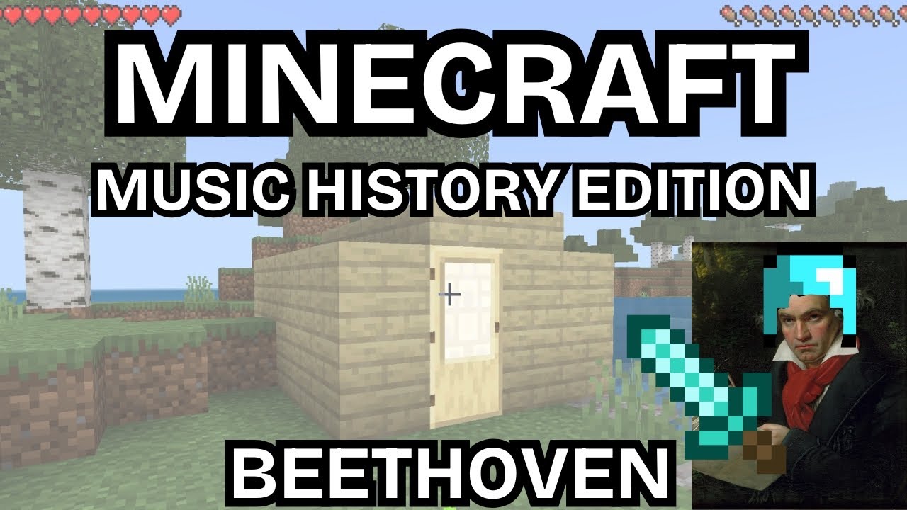 What You Need to Know About Beethoven | Minecraft: Music History ...