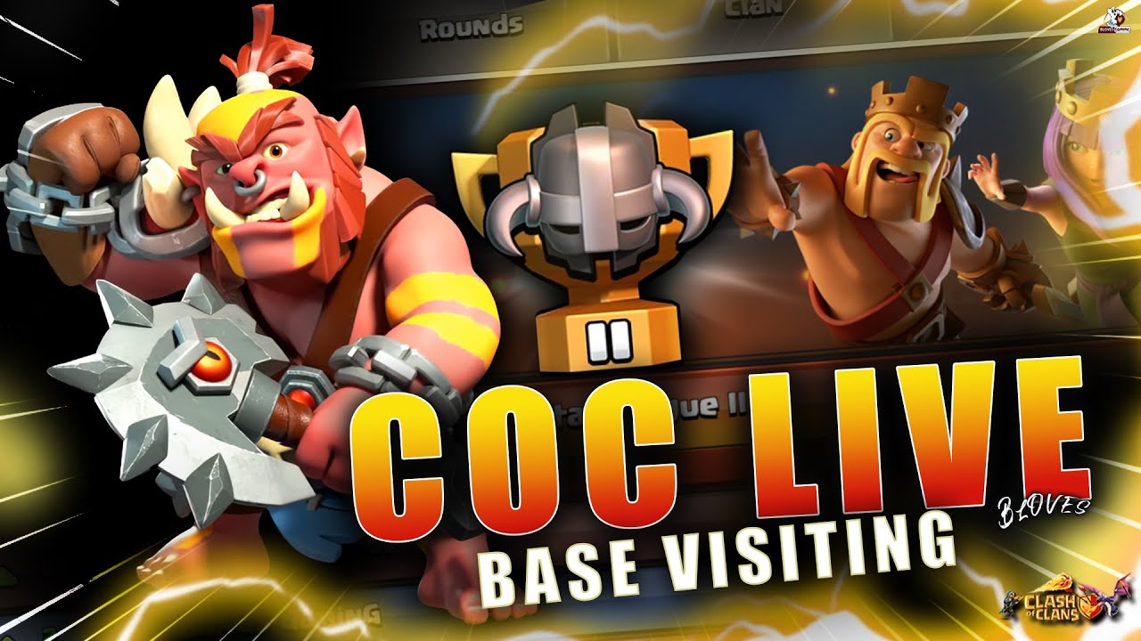 COC Live stream Base visiting & tips | Clash of Clans Legend Attacks ...