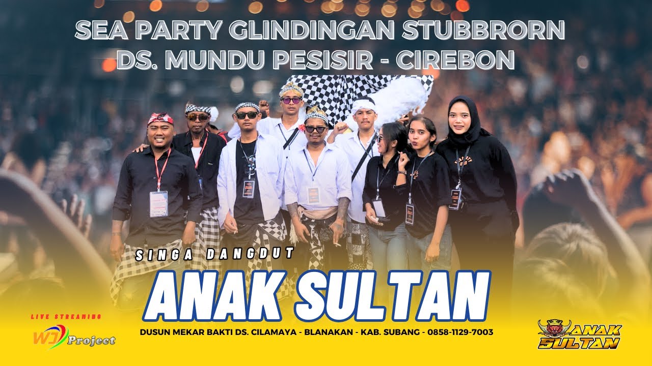 LIVE SINGA DANGDUT ANAK SULTAN || SEA PARTY GLINDINGAN 2 STUBBRORN ...
