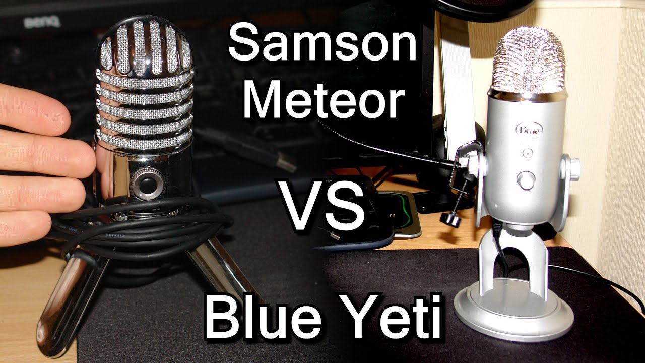 Microphone Test - Samson Meteor VS Yeti Blue - YouTube