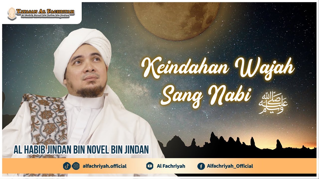Habib Jindan | KEINDAHAN WAJAH NABI MUHAMMAD ﷺ - YouTube