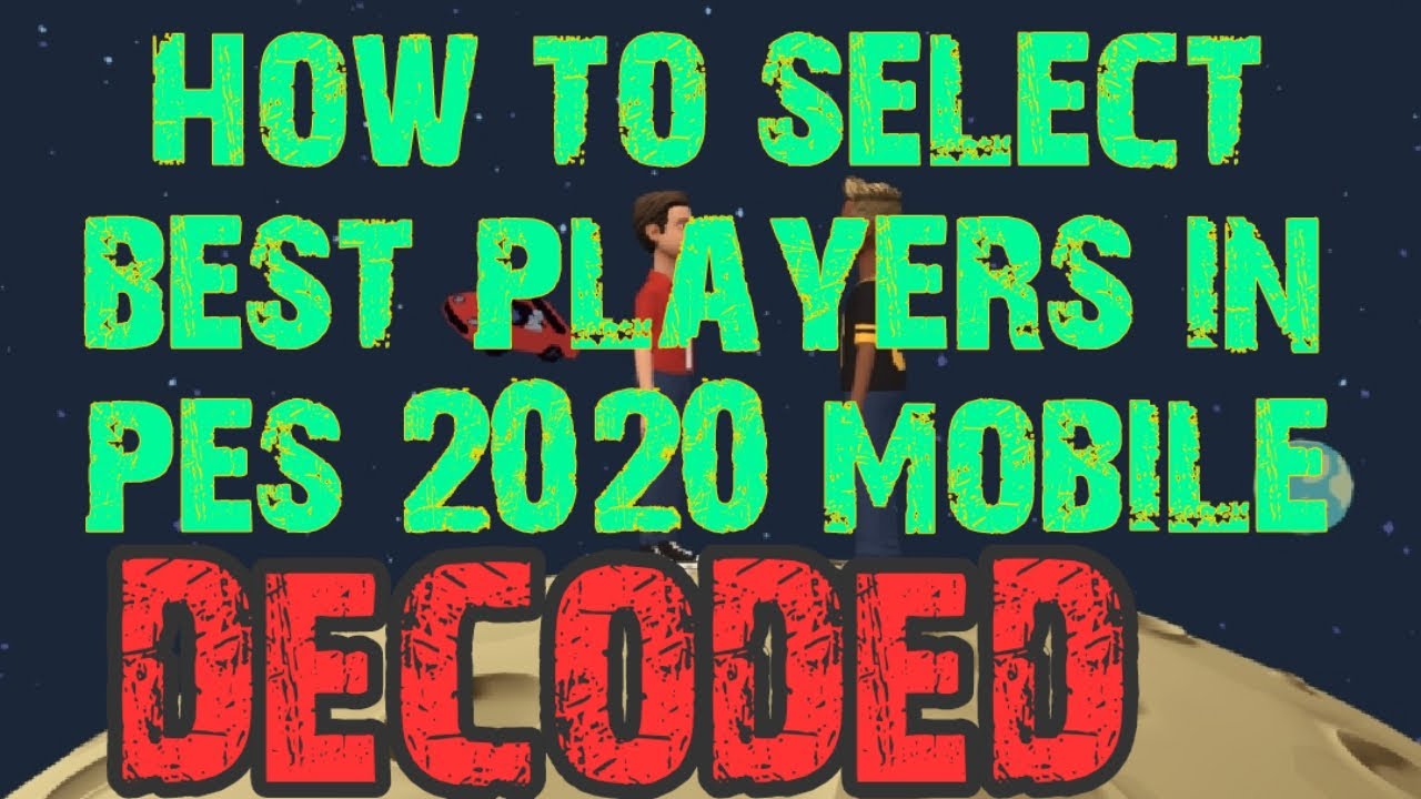 did you know ? how to select best players in pes 2021 mobile | pes 2021 ...