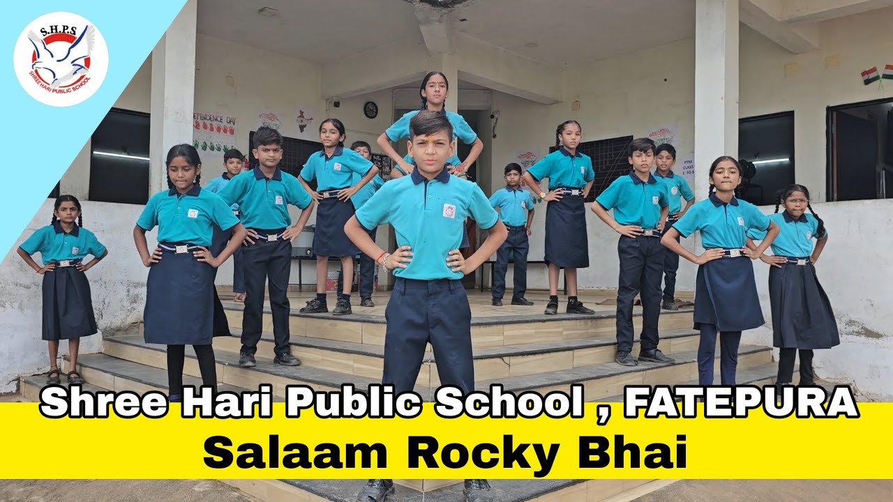 Salaam Rocky Bhai | Shree Hari Public School Fatepura | Bollywood ...
