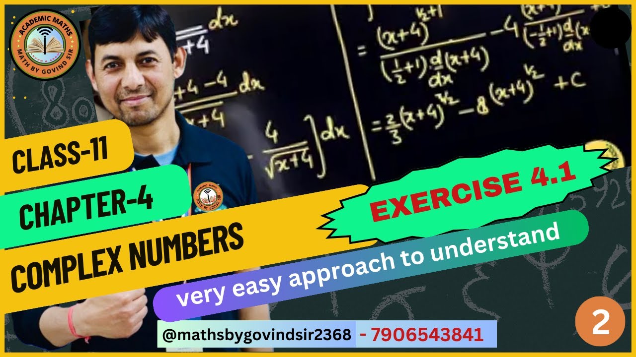 Class-11, Lecture-21, Chapter-4, Complex Number, Exe-4.1 |bilingual ...
