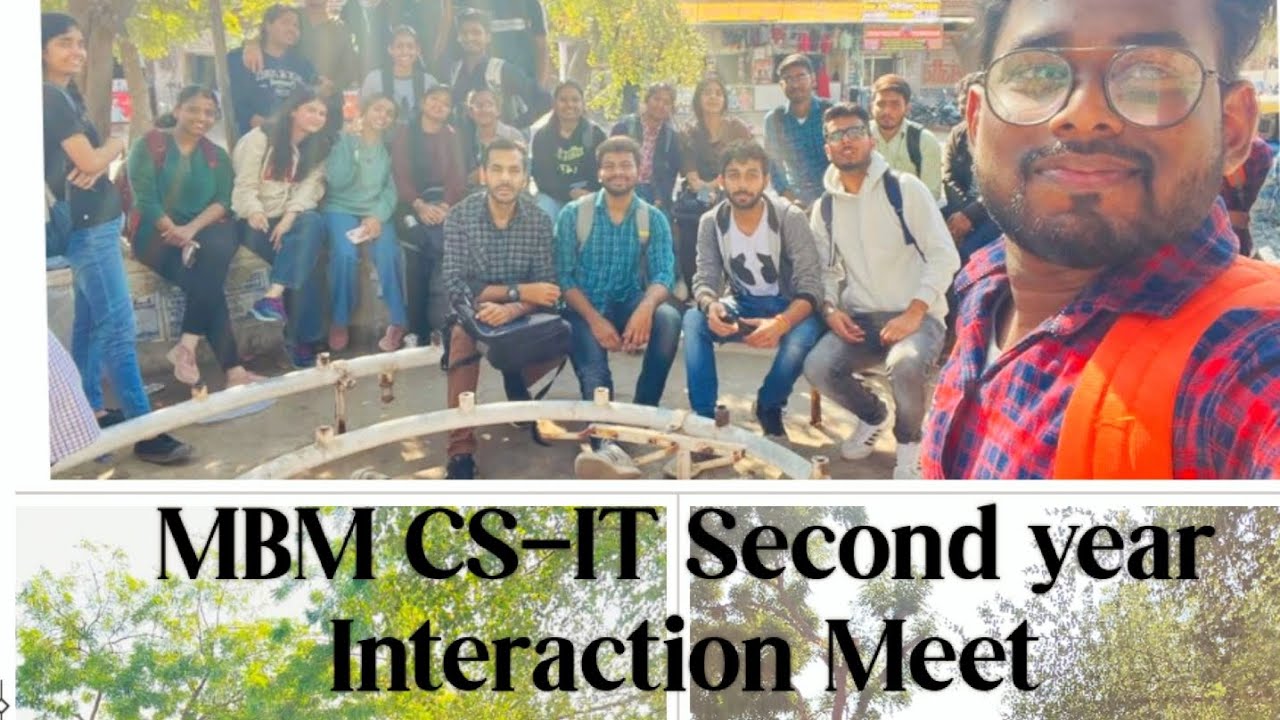 CS-IT Second Year (2022-23) Interaction Meet | MBM UNIVERSITY JODHPUR ...