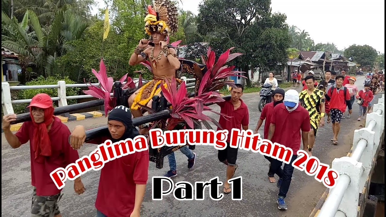 Panglima Burung Hitam Live 2018 (Part 1) - YouTube