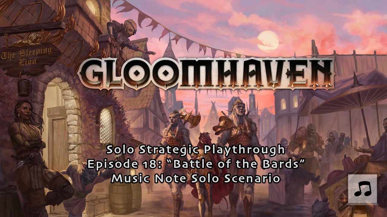Gloomhaven 2nd Edition Ep. 18 - Music Note Solo Scenario - YouTube