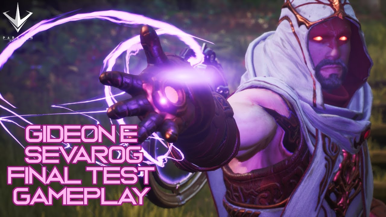 Gideon e Sevarog Highlights Paragon: The Overprime Final Test - YouTube