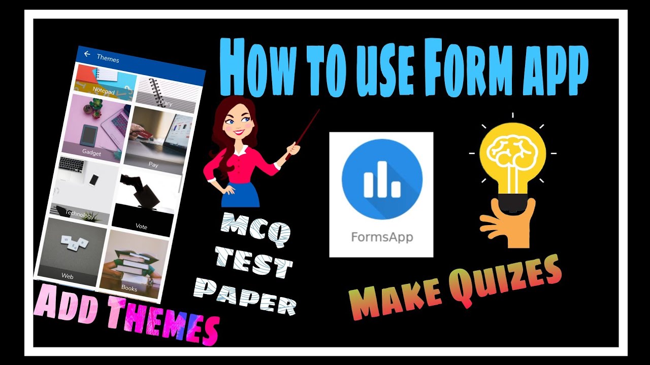 How to use Form App? Make Quizes| MCQ Test | App for Teachers - YouTube