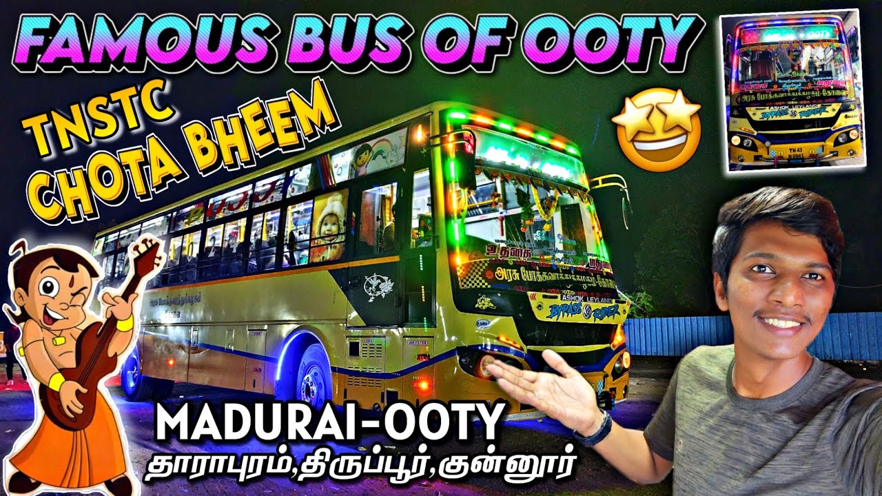 🔴TNSTC FAMOUS 'CHOTA BHEEM' BUS TRAVEL VLOG!!! MADURAI to OOTY | Naveen ...