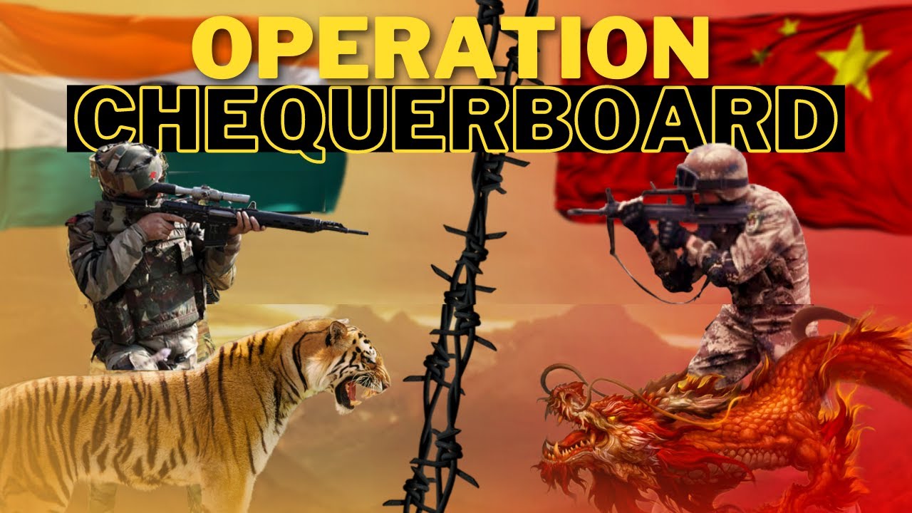 How Indian Army Stopped The 2nd 1962 War? Operation Chequerboard - YouTube