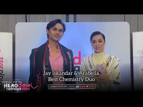 Jay Iskandar & Arabella, Best Chemistry Duo | HERO DEWI REMAJA 2023 ...