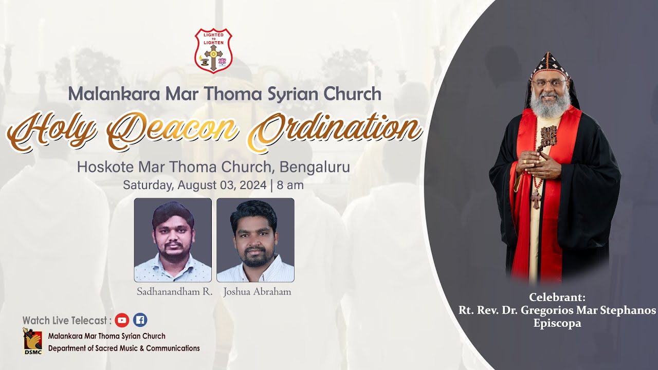 HOLY DEACON ORDINATION | SADHANANDAM & JOSHUA | HOSKOTE MAR THOMA ...