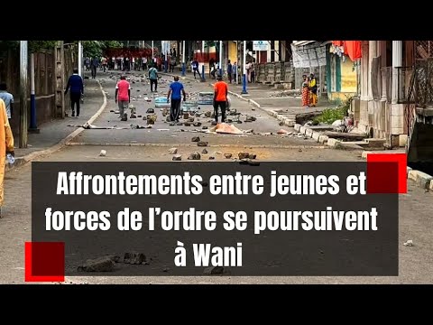 Comores: Affrontements entre jeunes et forces de l’ordre à Ouani ...
