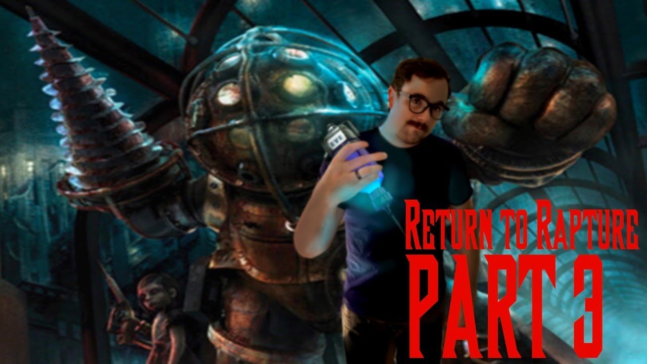 Bioshock Remastered - Chapters 4, 5 and 6 - YouTube