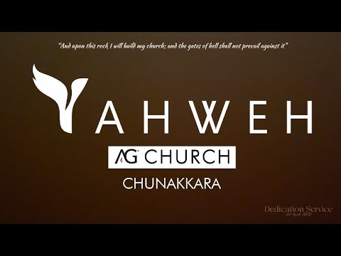 Yahweh AG | Dedication of First Stage of Church | Rev. K C Joseph - YouTube