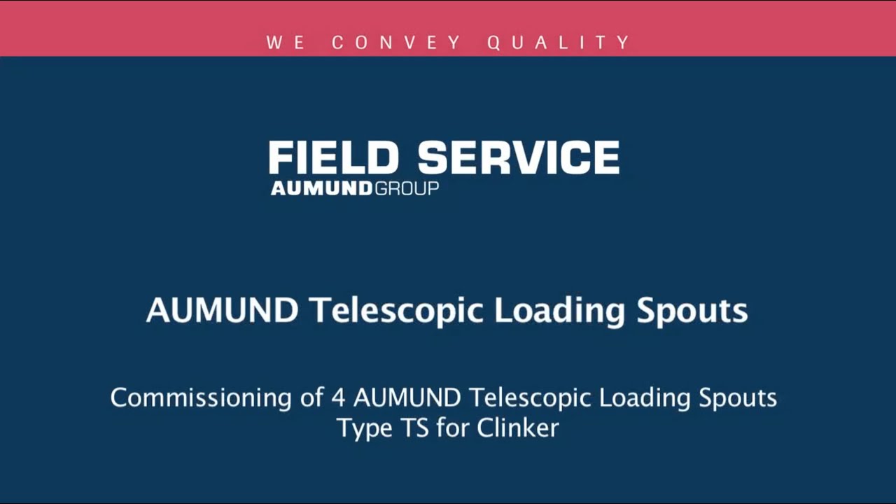 AUMUND Group Field Service – Commissioning of 4 AUMUND Telescopic ...