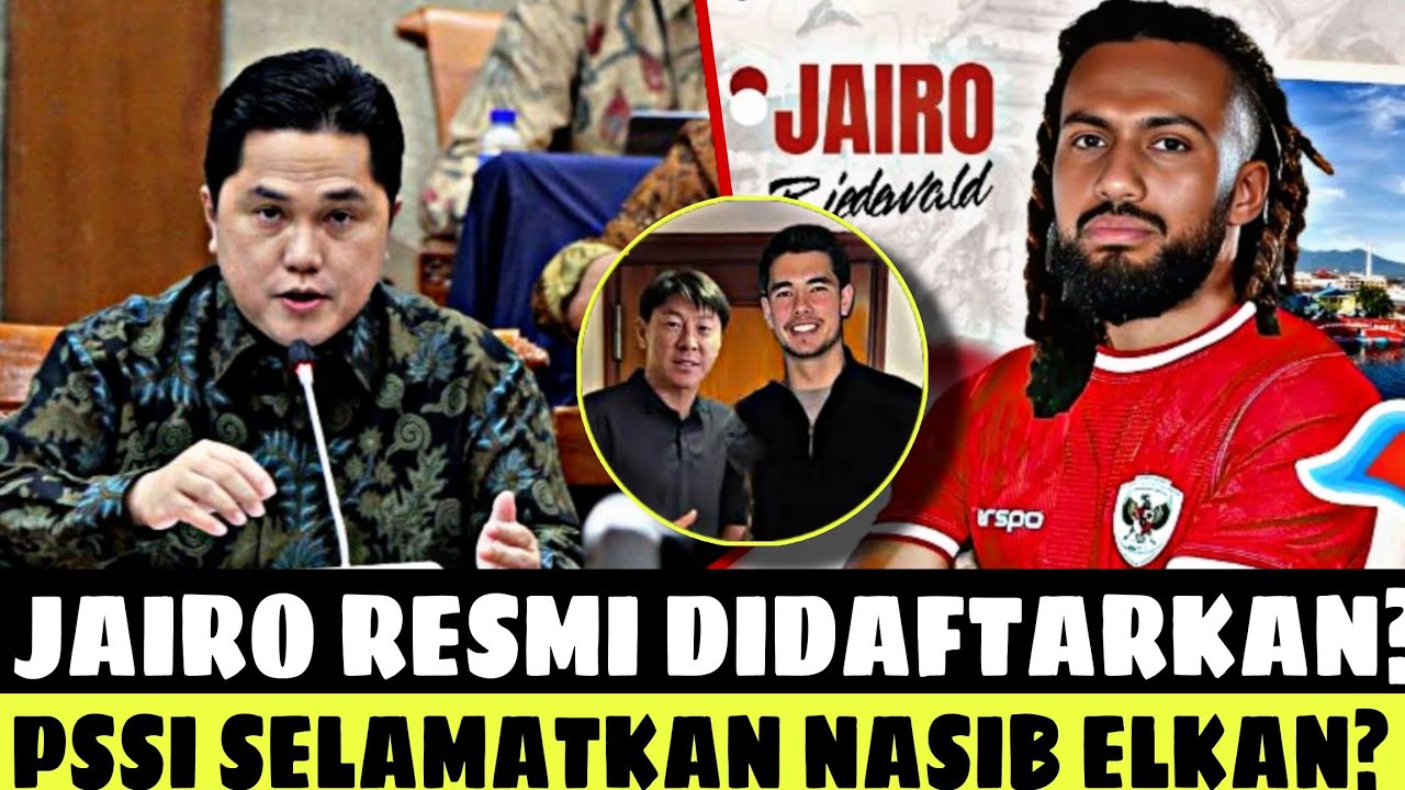 timnas Indonesia~jairo riedewald dinaturalisasi~jay idzes cidera~Erick membela~Elkan hrs temui ...