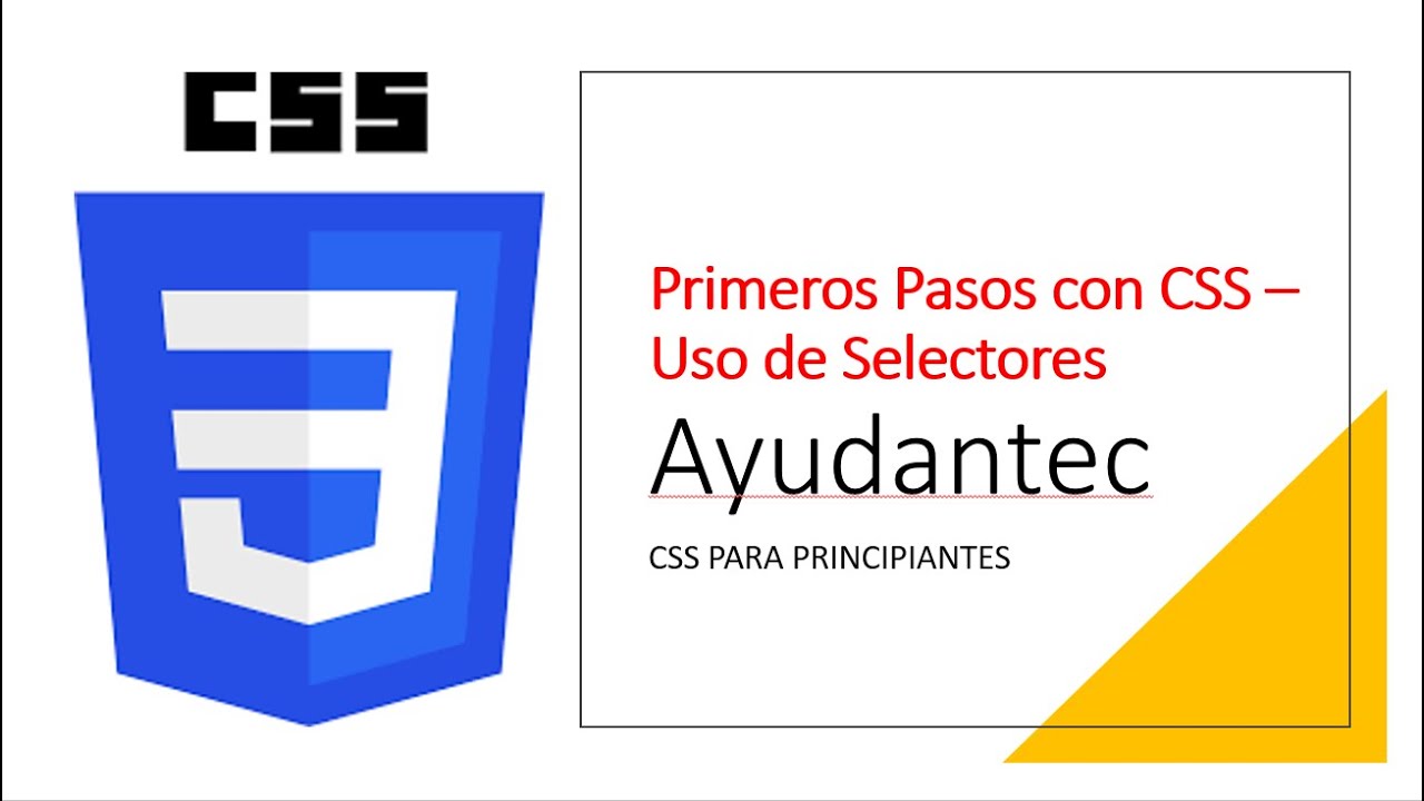 CSS para principiantes | Primeros Pasos | CSS 3 Video 2 - YouTube