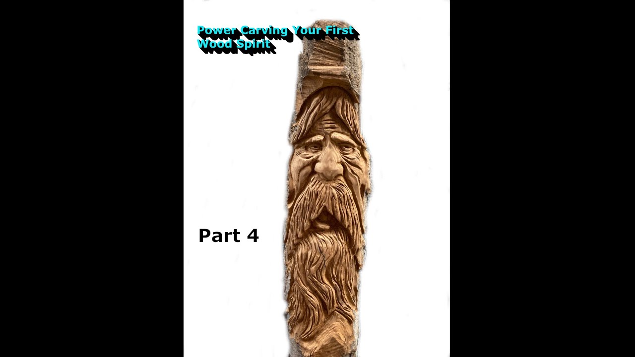 Power Carving Your First Wood Spirit Part 4 - YouTube