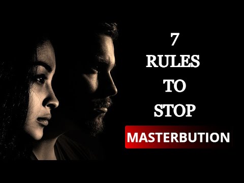 HOW TO STOP MASTERBUTION - YouTube