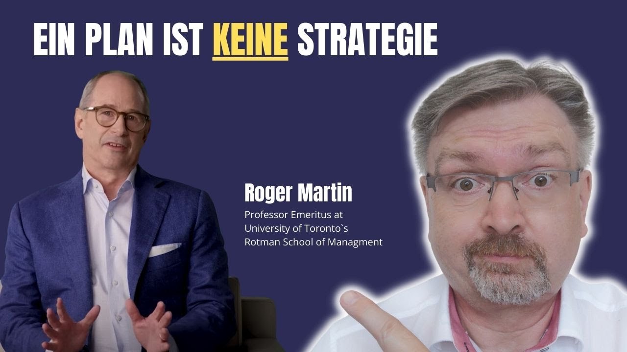 Strategie: Roger Martin A Plan is not a strategy - YouTube
