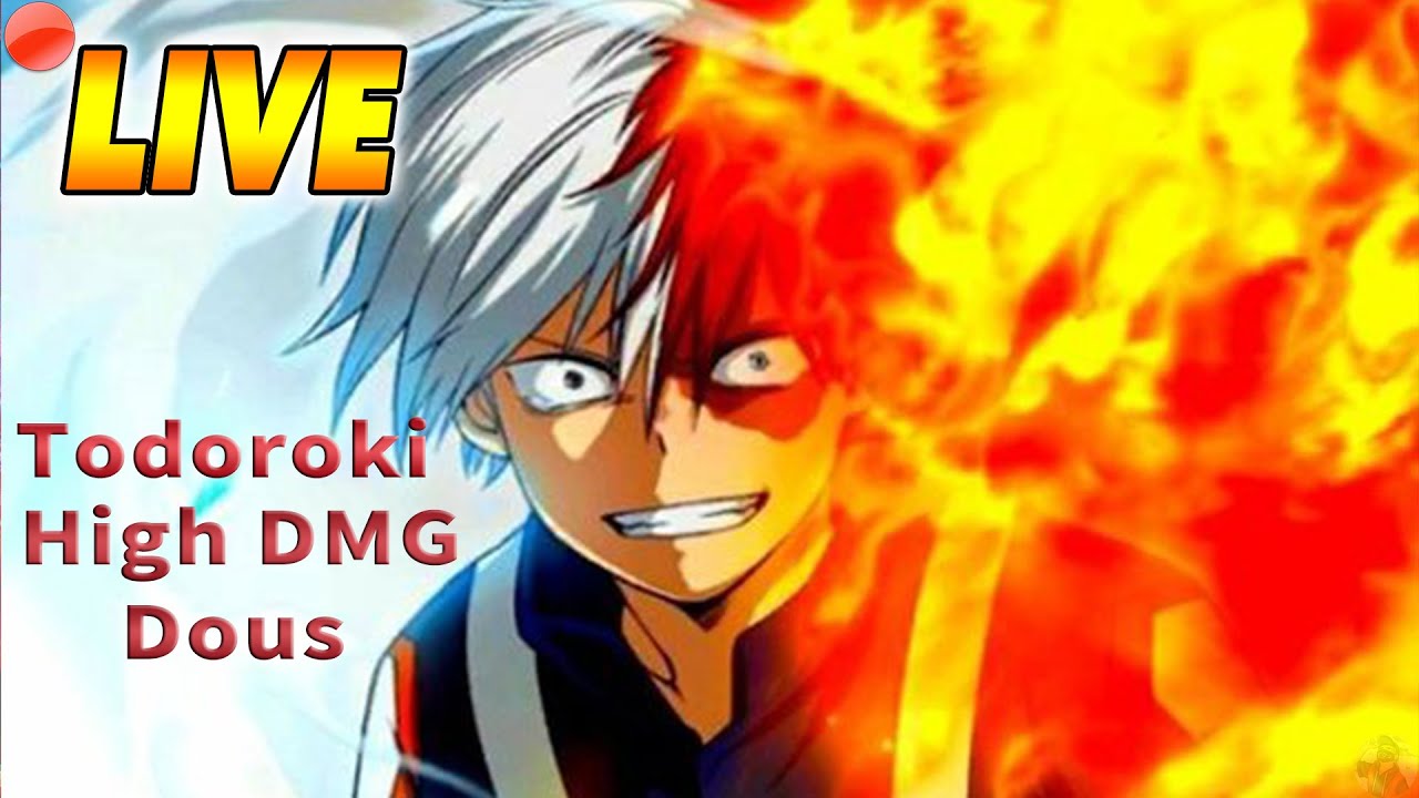 🔴[LIVE] High DMG Todoroki Grinding Duos With Homie | My Hero Ultra ...