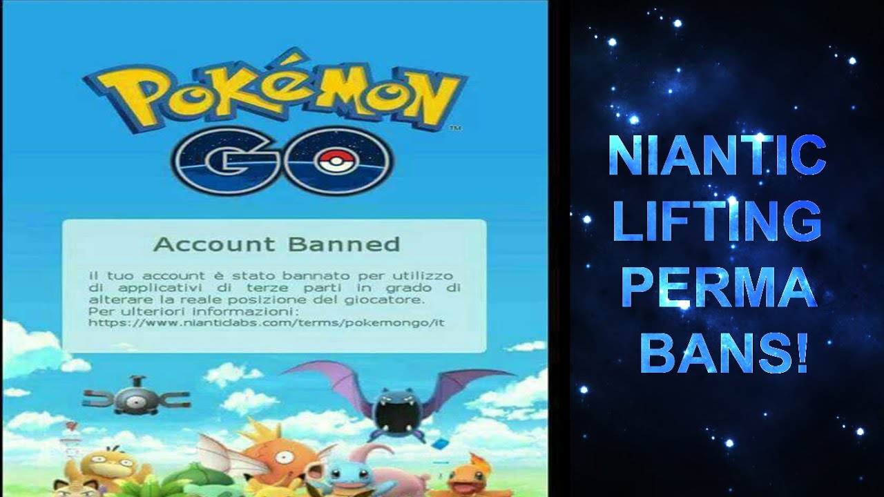 NIANTIC IS LIFTING PERMA BANS! | Pokemon GO - YouTube