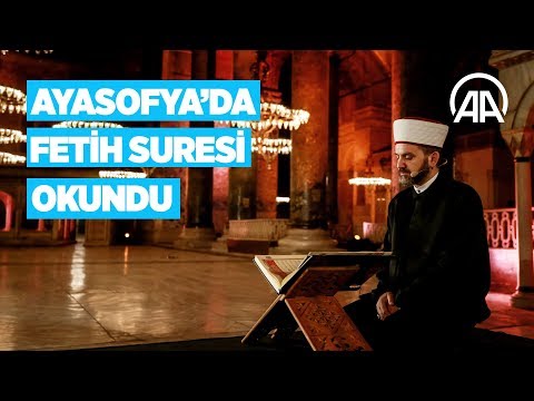 Ayasofya’da Fetih Suresi okundu