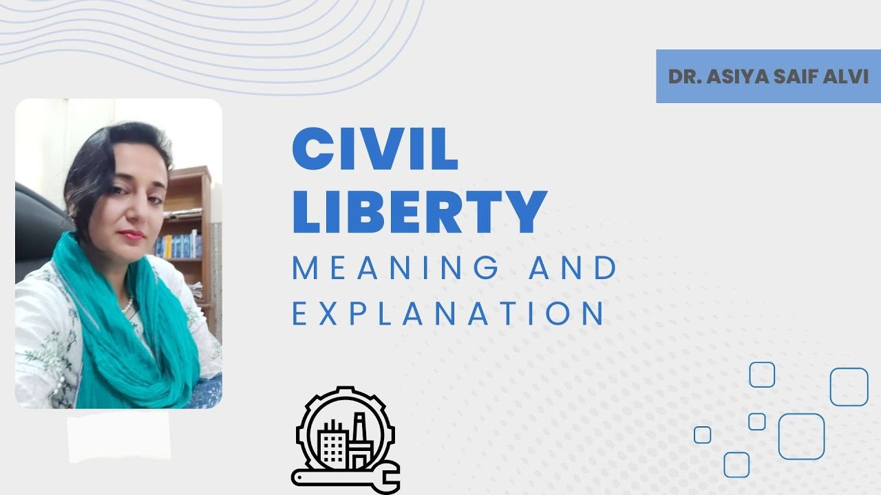 Civil Liberty: Meaning and Explanation - YouTube