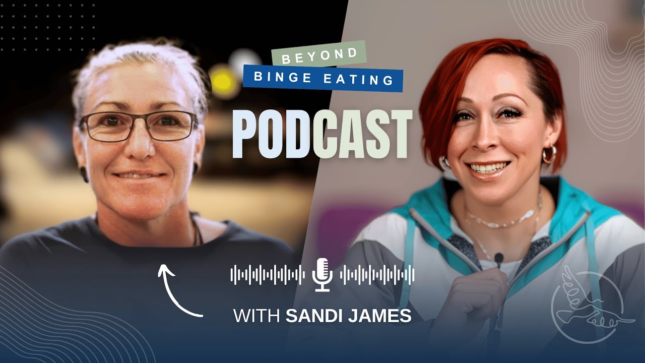 Binge Eating, Dissociation & Trauma with Sandi James - YouTube