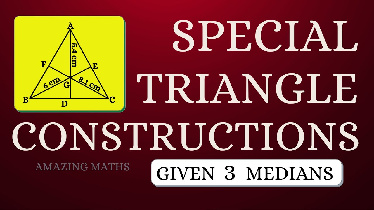 CONSTRUCTION OF TRIANGLE - Given 3 medians - Grade 9 - Grade 10 ...