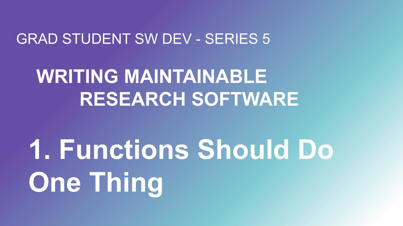 series5 video1 Functions Should Do One Thing - YouTube