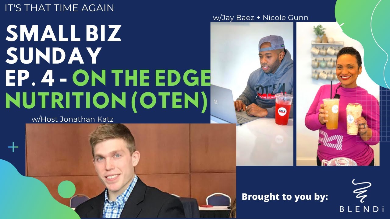 Small Biz Episode 4 Ft.On The Edge Nutrition Store owners Jay Baez and ...