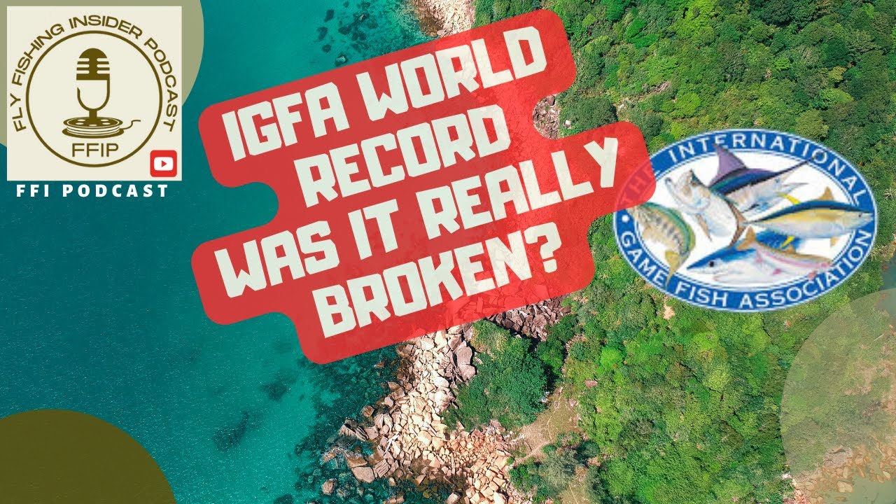 IGFA World Record - Was It Really Broken? - YouTube