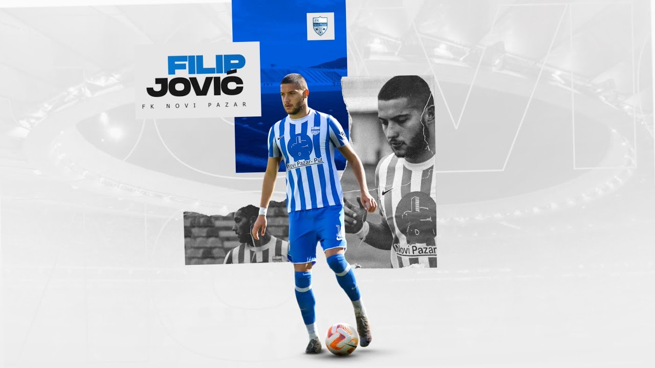 Filip Jović Left Back FK Novi Pazar 22/23 Highlights - YouTube